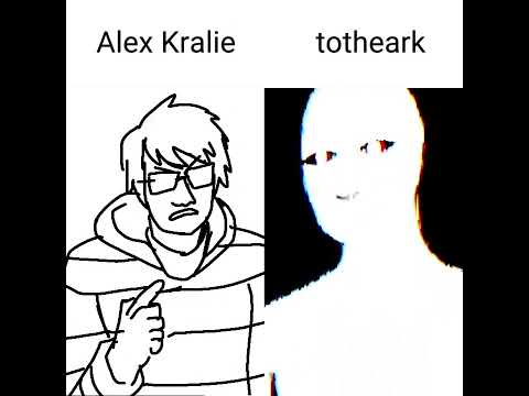 Alex Kralie vs. totheark