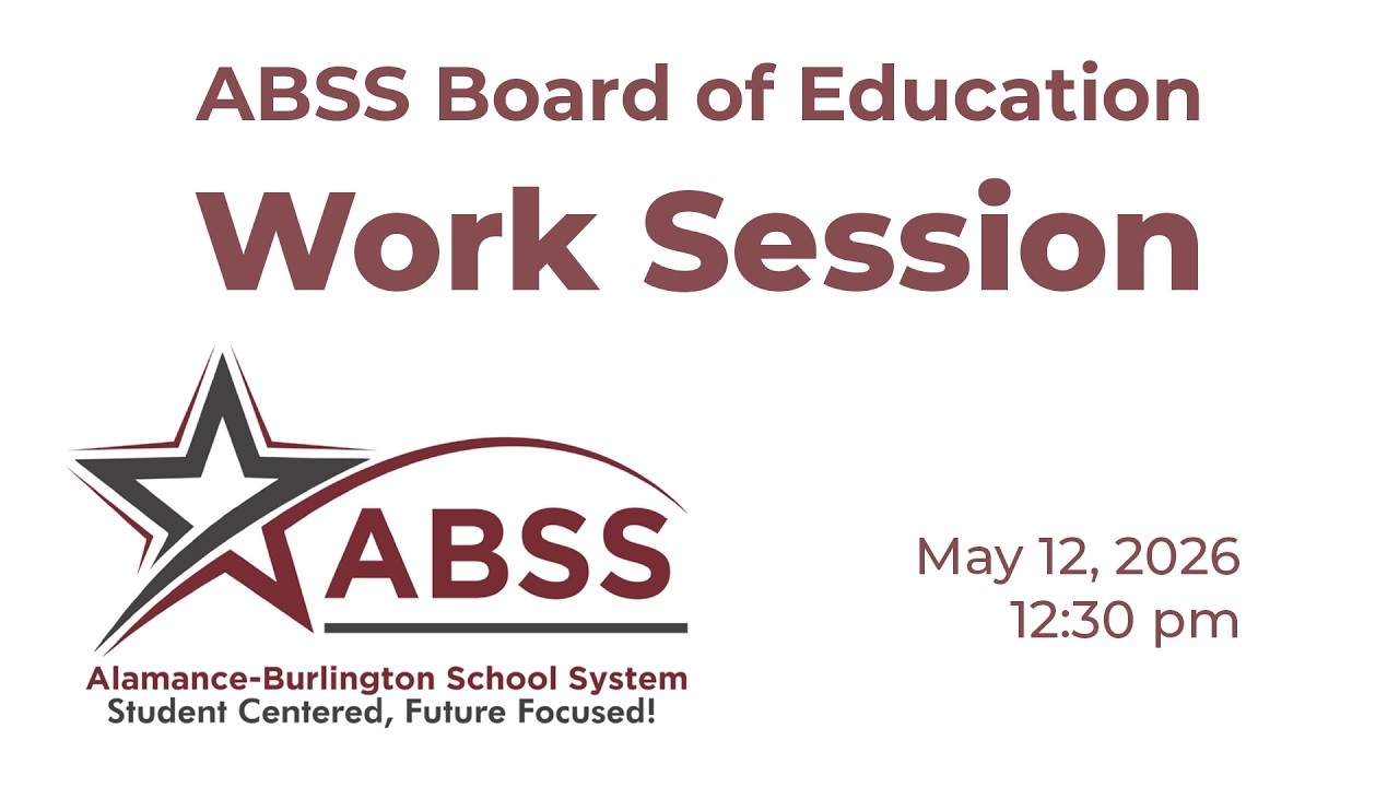 ABSS Board of Education Work Session Meeting - May 12, 2026