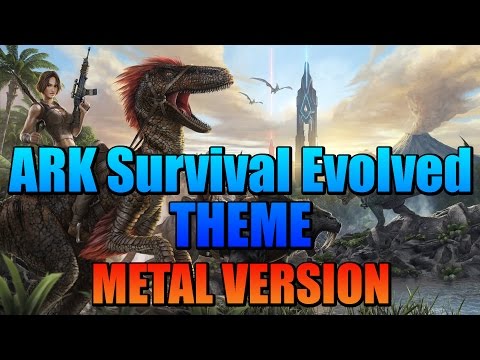 Steam Community :: Video :: ARK: Survival Evolved Theme Song (Metal ...