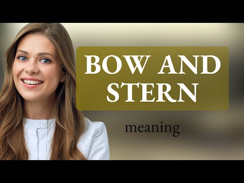 Understanding "Bow and Stern": Nautical Terms Made Easy
