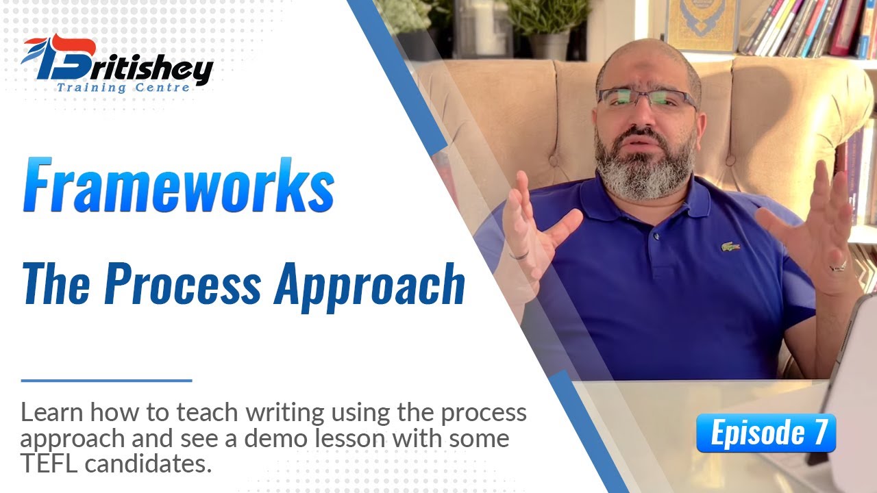 The Process Approach