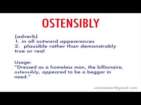 How to Pronounce Ostensibly