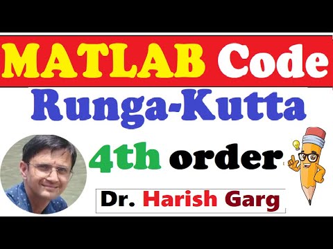MATLAB Code of Runge-Kutta 4th order method - Step by Step Explanation