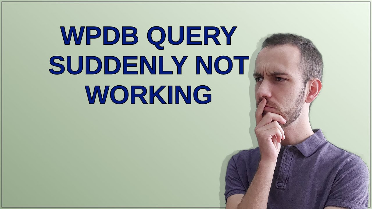 Wordpress: WPDB query suddenly not working