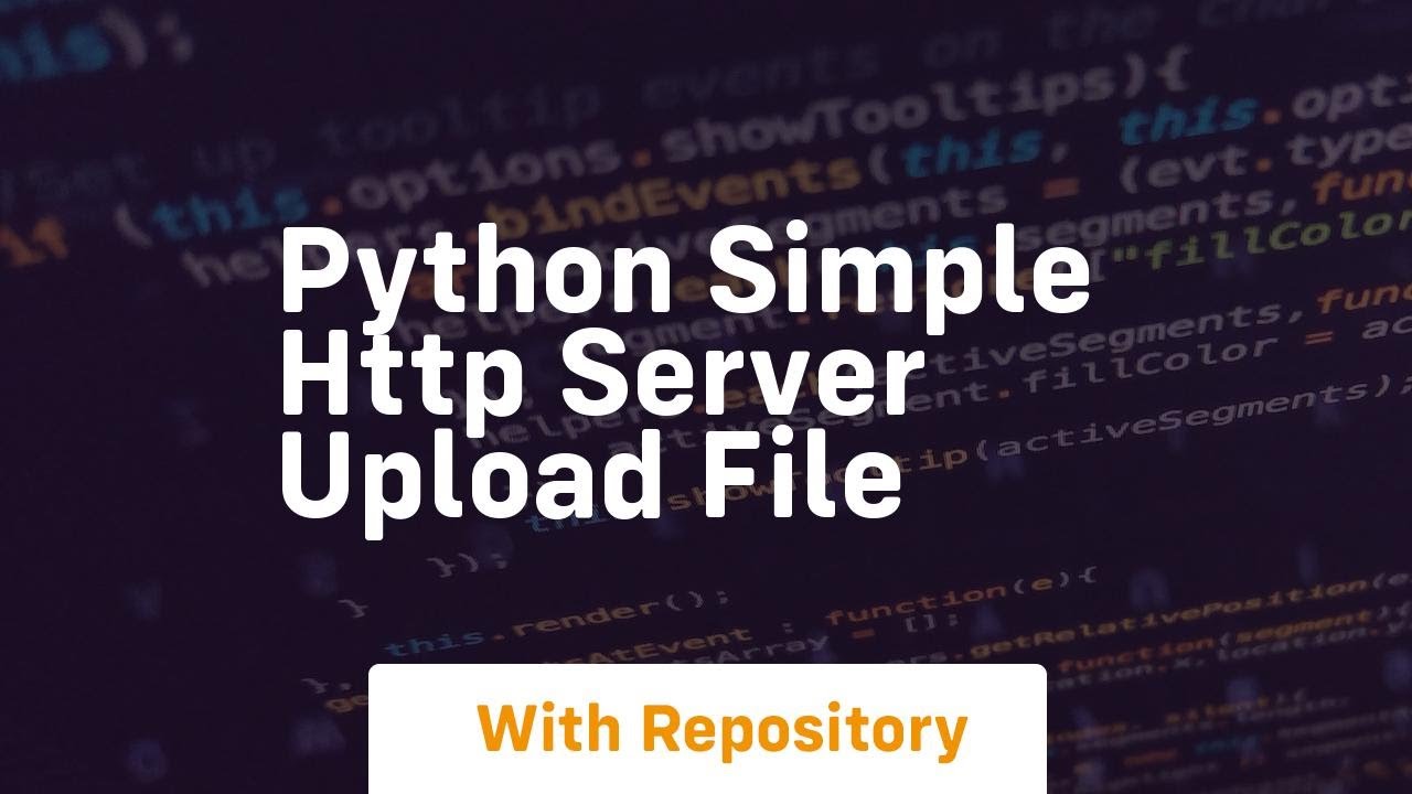 python simple http server upload file