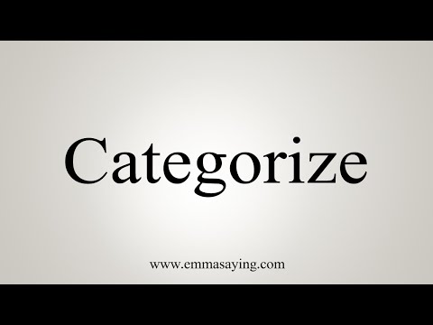 How To Say Categorize
