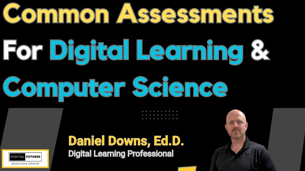 The Assessment Framework Every Digital Learning Teacher Needs