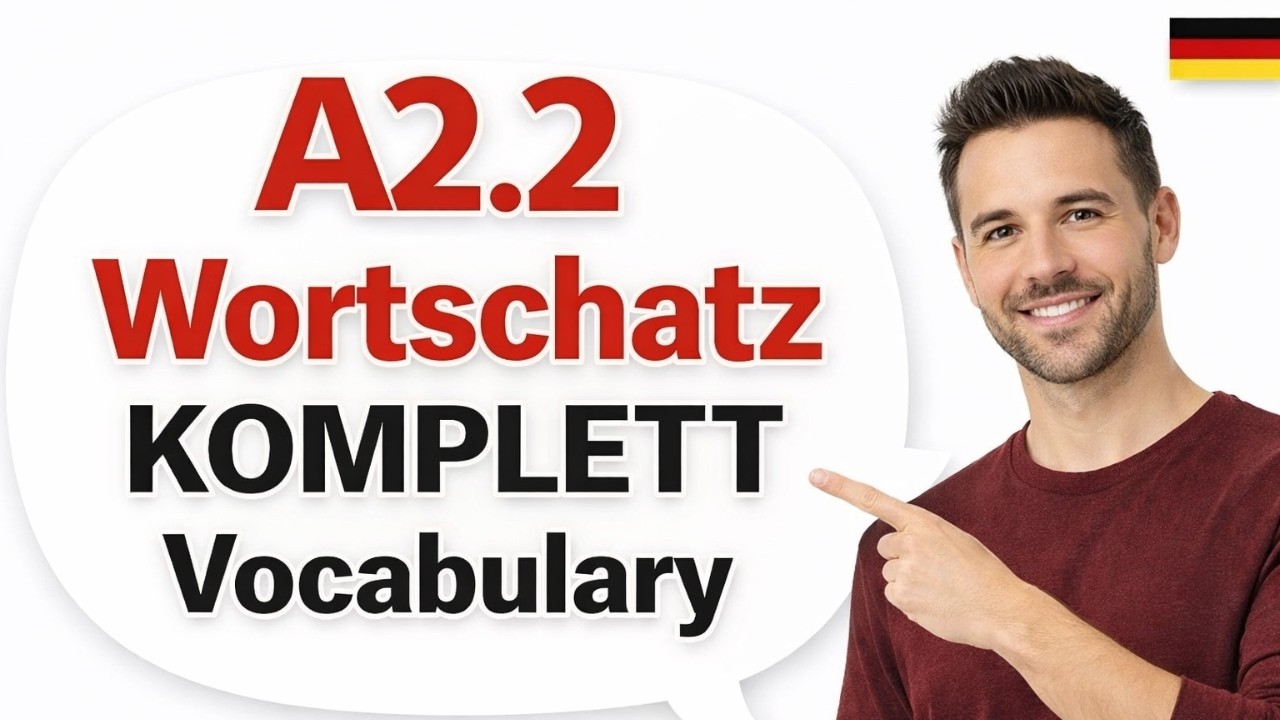 📚 Kostenfreies A2.2 Deutsch Wortschatz PDF für TELC & Goethe