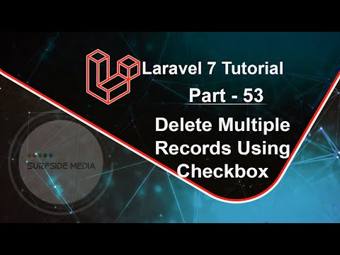 Learn Laravel 7 Tutorial Delete Multiple Records Using Checkbox - Mind Luster