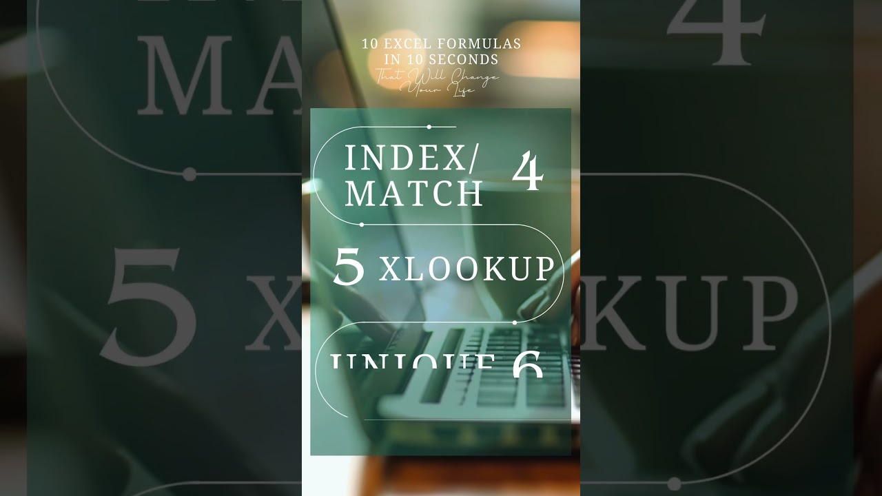 10 Game-Changing Excel Formulas