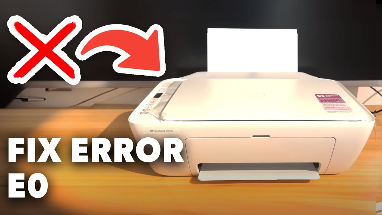 How To Fix hp deskjet printer error e0 - Full Guide