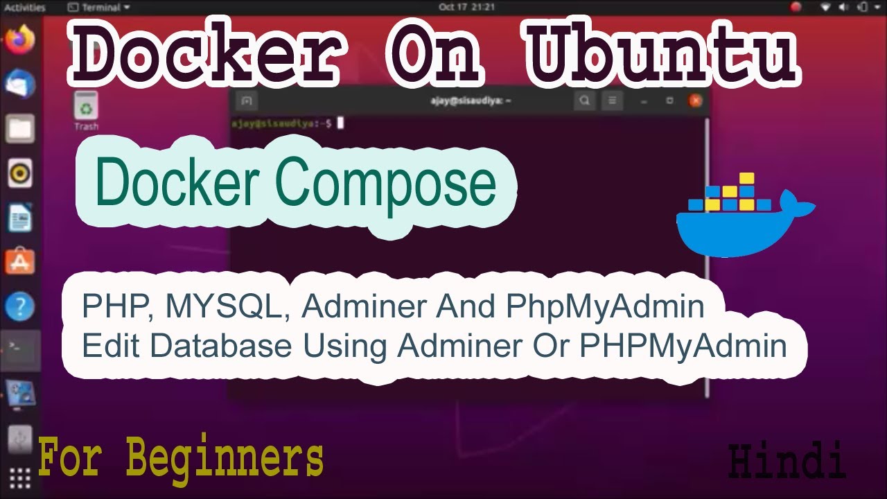 DevOps Docker on Linux Docker-Compose PHP, MyQql, Adminer & PHPMyAdmin Part-23