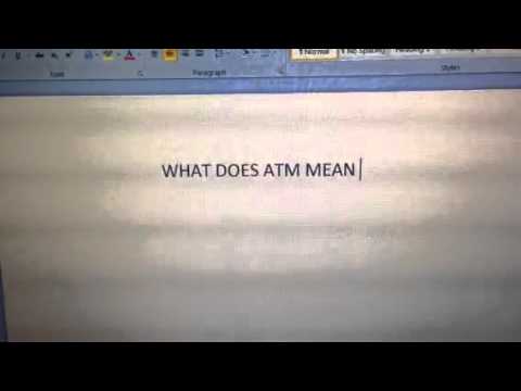 What does ATM mean