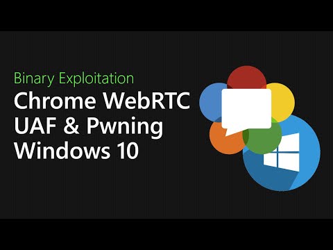 102 - Hacking Neural Nets, a Chrome WebRTC UAF and Pwning Windows [Binary Exploitation Podcast]