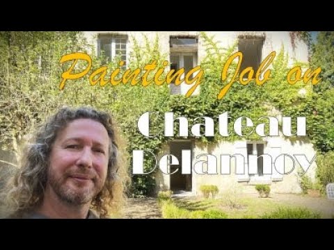 Painting job on Chateau Delannoy