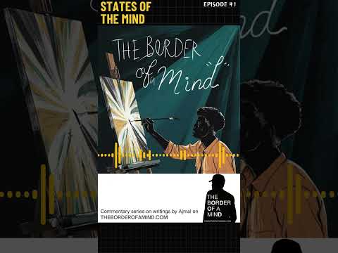 states of the mind – The Border of a Mind