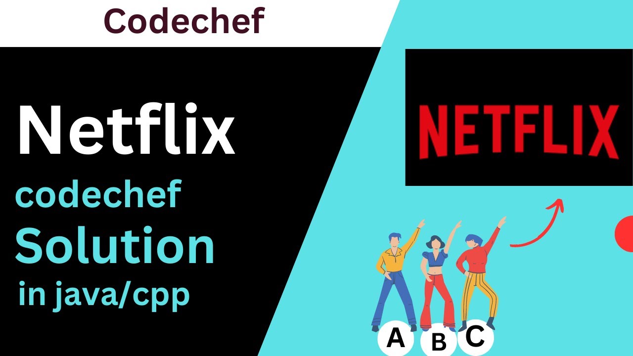 Netflix codechef solution | Netflix Codechef solution in java or cpp(c++) | contest COOK144