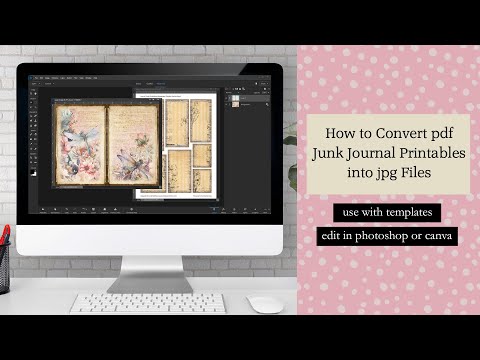 How to Convert pdf Junk Journal Printables into jpg Files