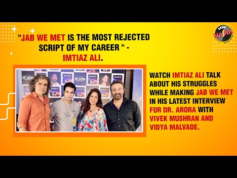 IMTIAZ ALI | VIVEK MUSHRAN | VIDYA MALVADE | RJ DIVYA SOLGAMA | DR. ARORA |RADIO NASHA