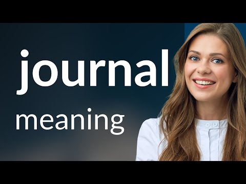 Journal | meaning of JOURNAL