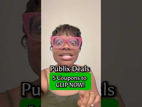 Clip NOW! Check your Publix coupons and clip these now!