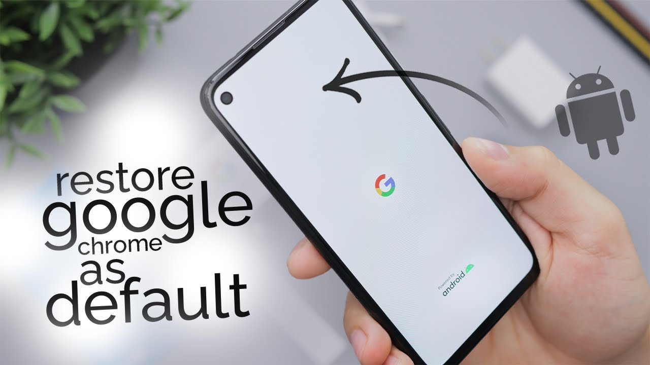 How to Restore Google Chrome Your Default Browser on Android Phone (tutorial)