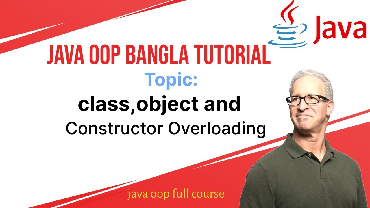 java oop bangla tutorial  2.1:  Java Class and Constructor overloading