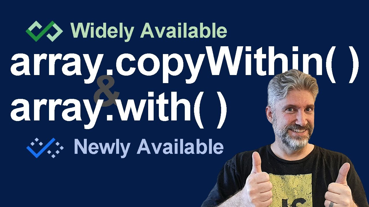 New Array Methods with and copyWithin