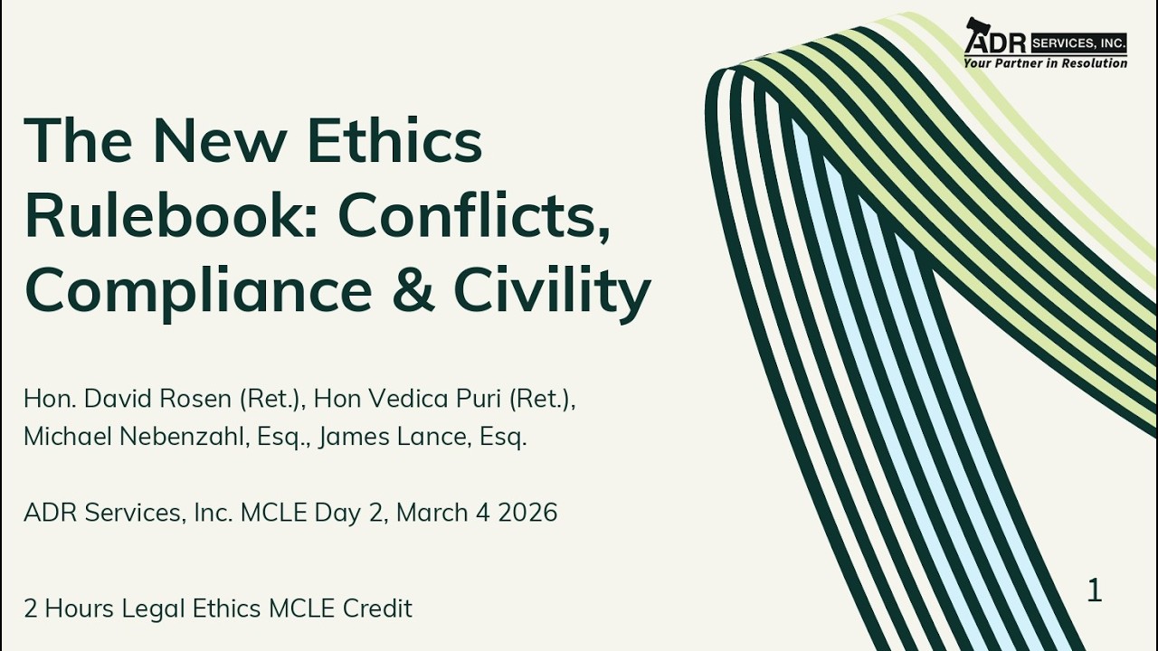 The New Ethics Rulebook: Conflicts, Compliance & Civility