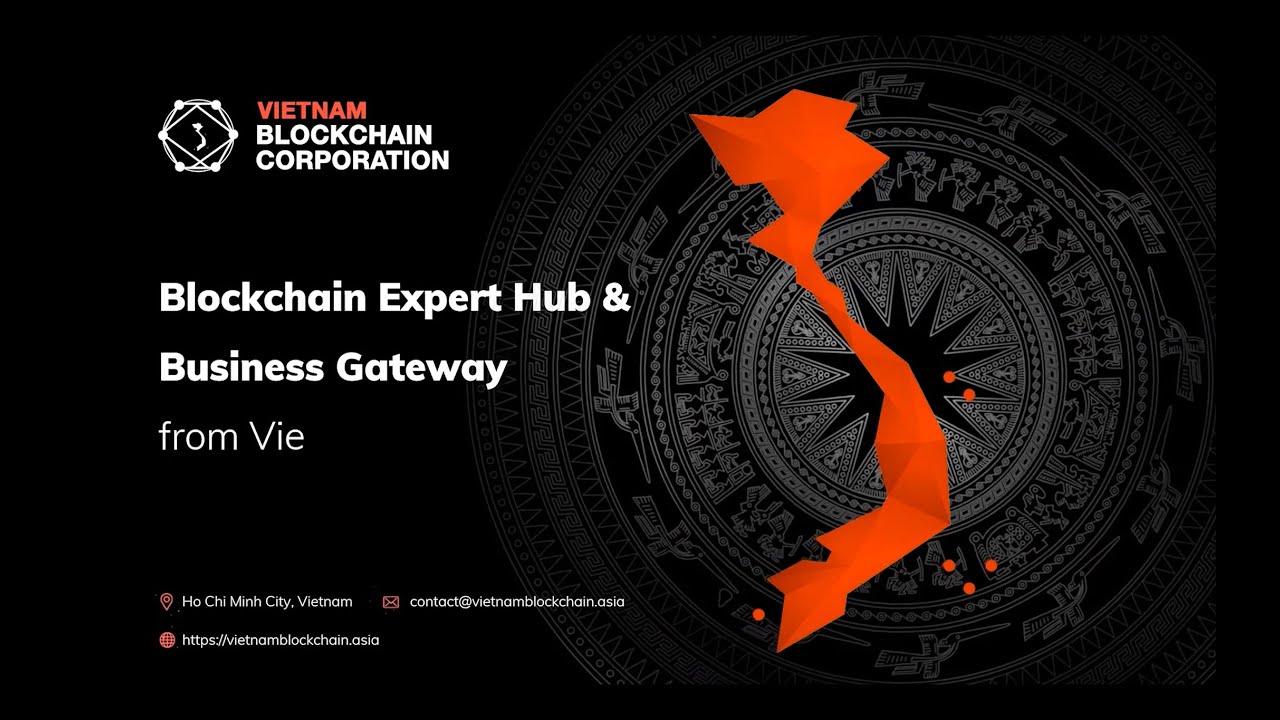 Vietnam Blockchain Corporation: Pioneering Blockchain Services & Solutions in Vietnam
