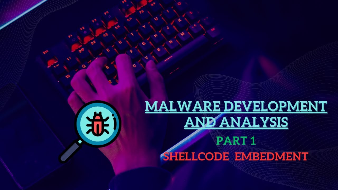 Malware development Shellcode Embedment Part1.