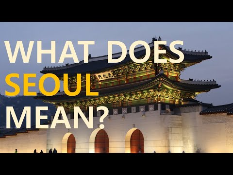 What does Seoul mean?