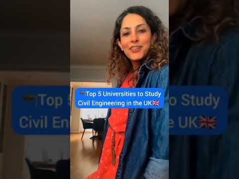Top 5 Universities to Study Civil Engineering in the UK🇬🇧