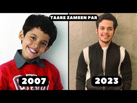 Taare Zameen Par ( 2007 - 2023 ) cast : Then And Now | How They Transformed [ 16 Years Later ]