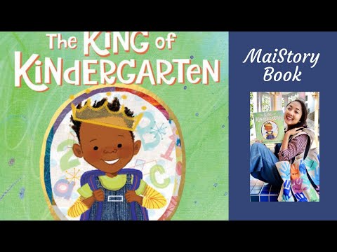 MaiStoryBook: The King of Kindergarten + *Back-to-School Storybook ...