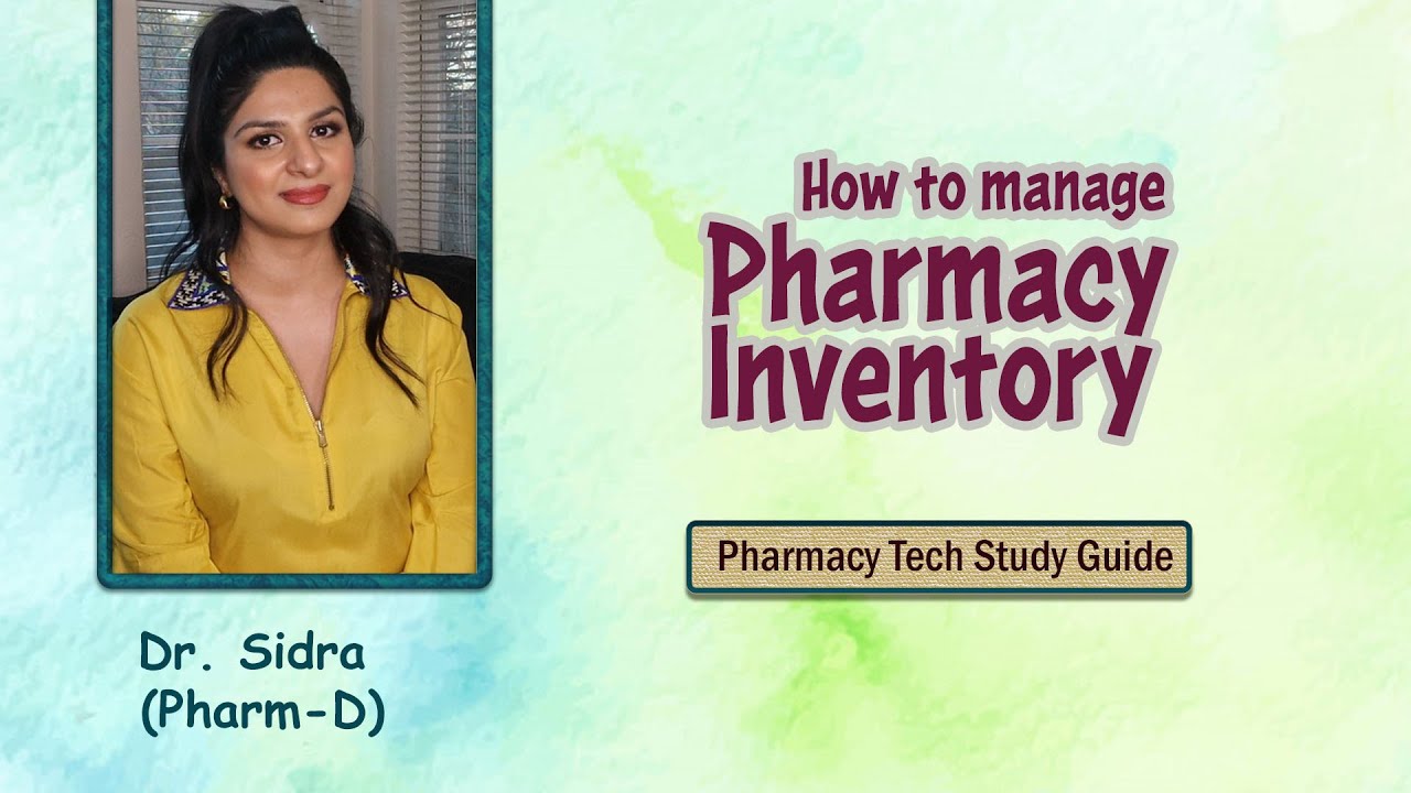 How to manage pharmacy inventory | Pharmacy inventory management | Pharmacy tech study guide