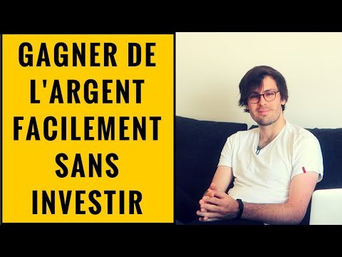 COMMENT GAGNER DE L'ARGENT FACILEMENT SUR INTERNET SANS INVESTIR ?