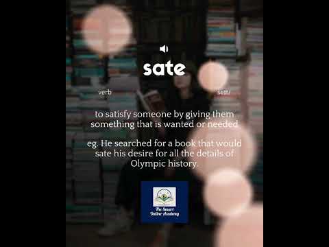 Boost Your Vocabulary: Learn the Meaning of 'Sate"