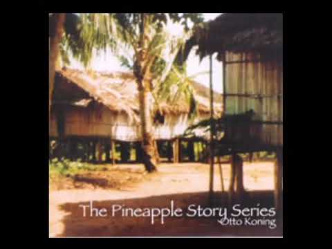 God Enjoys the Impossible with Otto Koning • The Pineapple Story Series