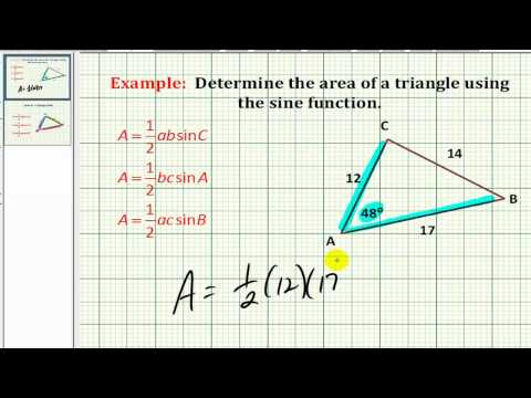 Example: Determine the Area of a Triangle Using the Sine Function ...