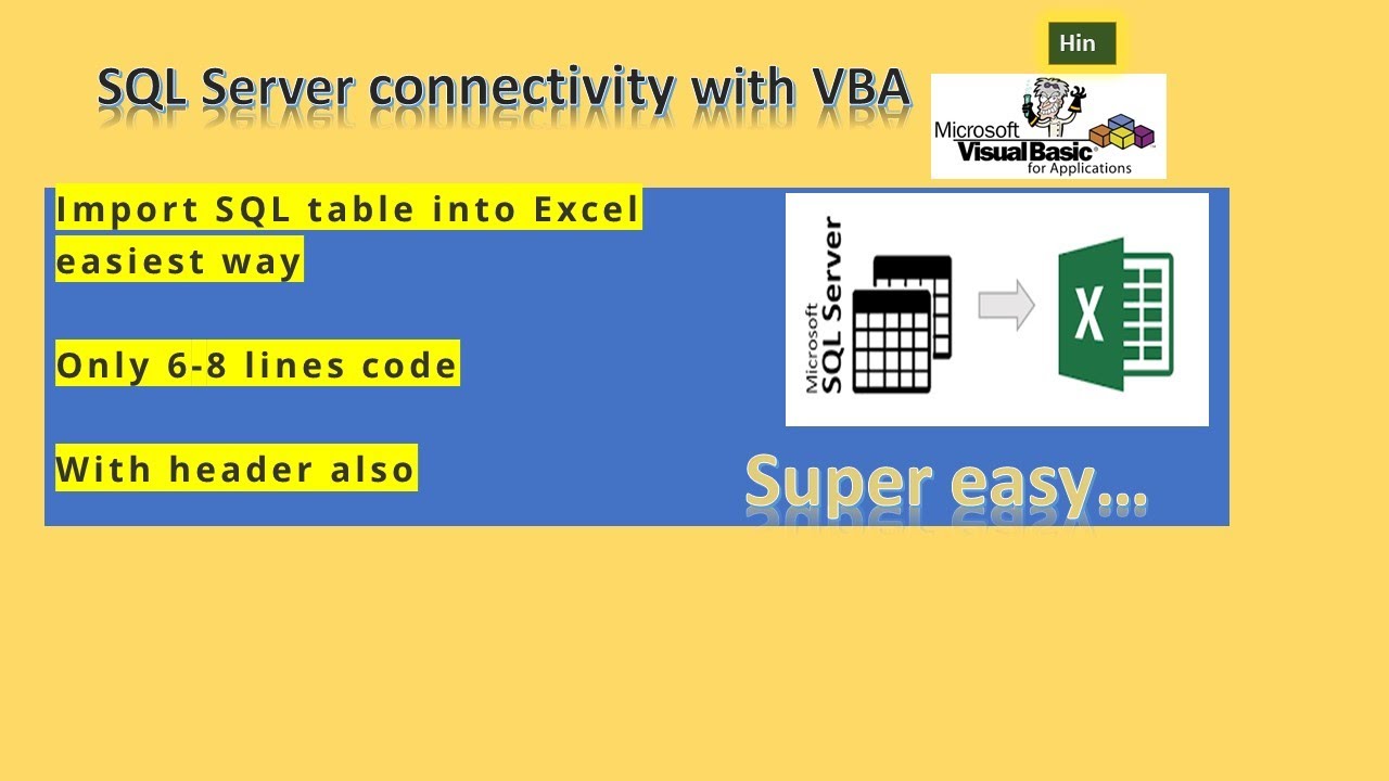 VBA to SQL Server Connectivity | Connect SQL Server using VBA | Import SQL Server Table using VBA