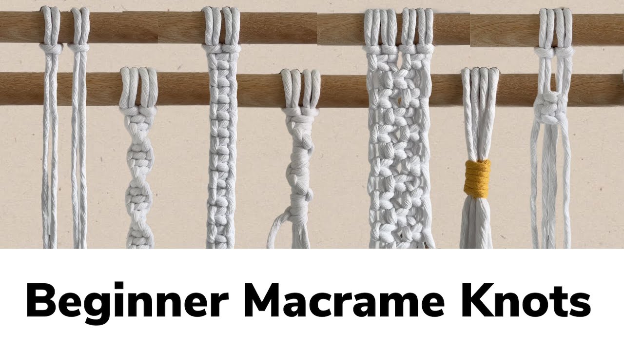 Beginner Macrame Knots | Basic Tutorial DIY