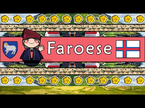 The Sound of the Faroese language (UDHR, Numbers, Greetings, Words & Sample Text)