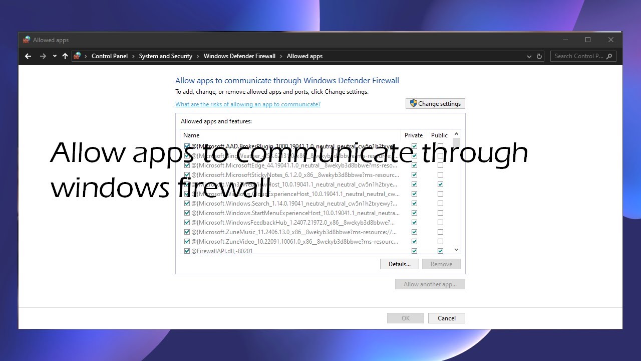 Allow programs to communicate through windows firewall | Guide topics
