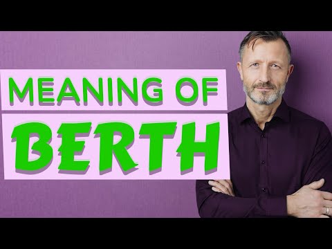 Berth | Definition of berth