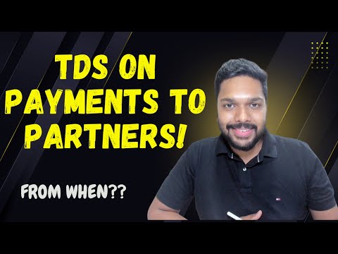 đĸ Section 194T Explained | TDS on Payments to Partners | #Simplified by Deepak Korah