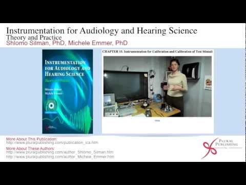 Instrumentation for Audiology & Hearing Science Theory & Practice Shlomo Silman, Michele Emmer