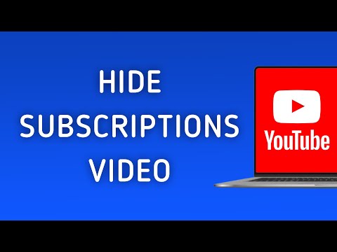 How to Hide a Video from Subscriptions List in YouTube on PC