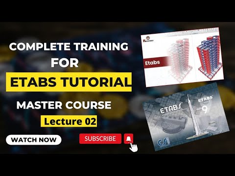 Complete Etabs Training l Etabs Tutorial l Lecture 02