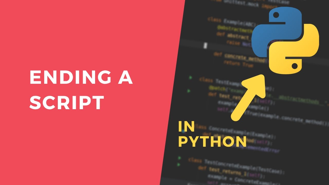 Ending a Python Script - 1 Minute Python Tutorial #shorts